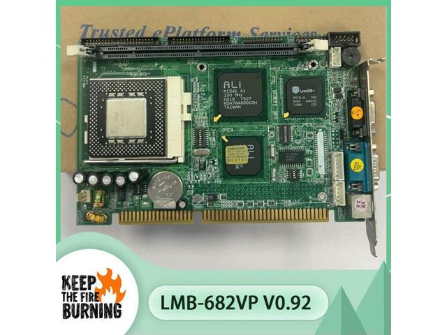 Click here for ISA Industrial control motherboard LMB-682VP V0.92 prices