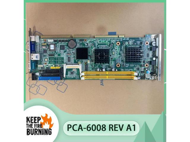 Click here for PCA-6008 Rev A1 For Advantech Industrial Motherboa... prices