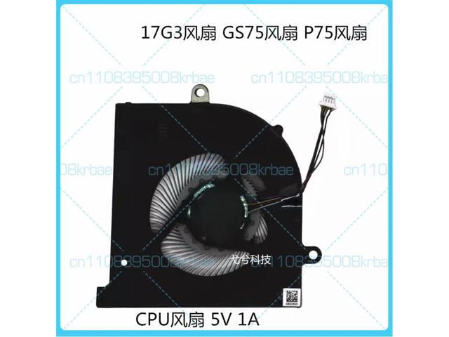 Click here for For 17G3 GS75 P75 BS5005HS-U4Q CPU cooling fan prices