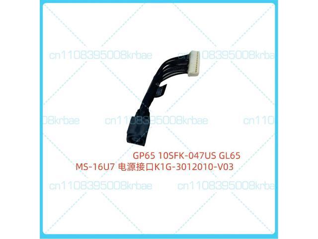 Click here for Suitable for GP65 10SFK-047US GL65. Power interfac... prices