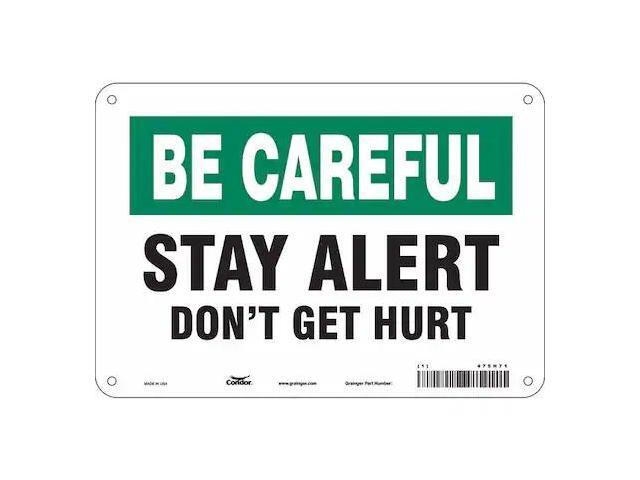 Click here for CONDOR 475H71 Safety Sign  7 in Height  10 in Widt... prices