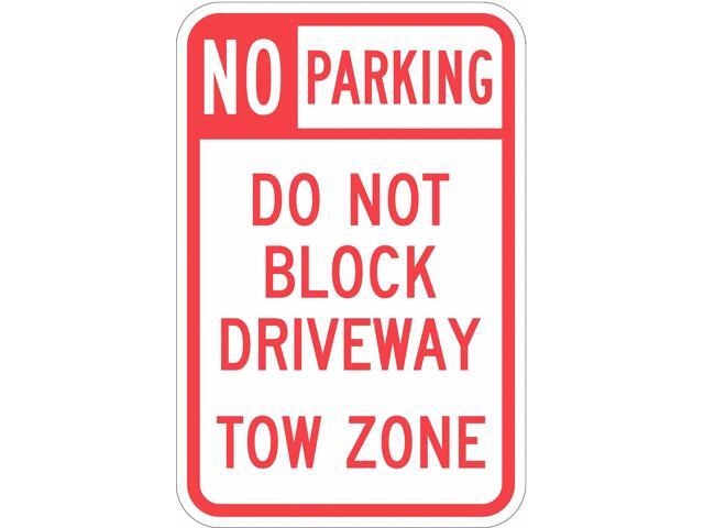 Click here for LYLE T1-1099-HI_12x18 Driveway No Parking Sign 18... prices
