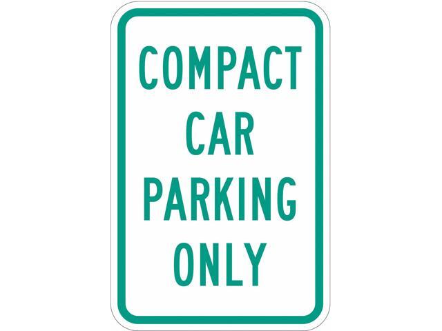 Click here for LYLE T1-1036-EG_12x18 Compact Car Parking Sign 18... prices