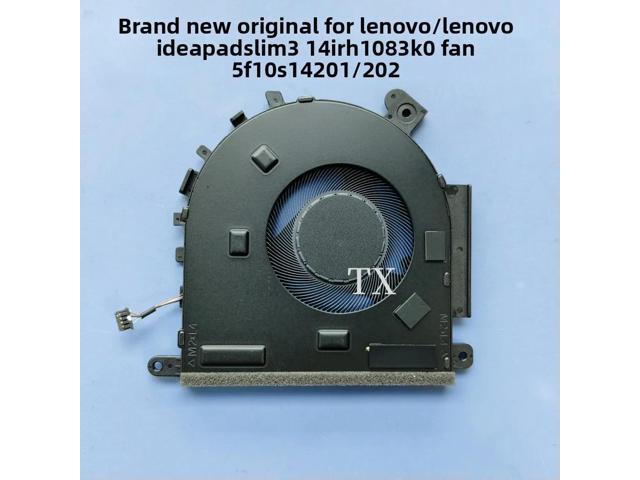 Click here for For /Slim 3 14IRH10 83K0 Fan 5F10S14201/202 prices