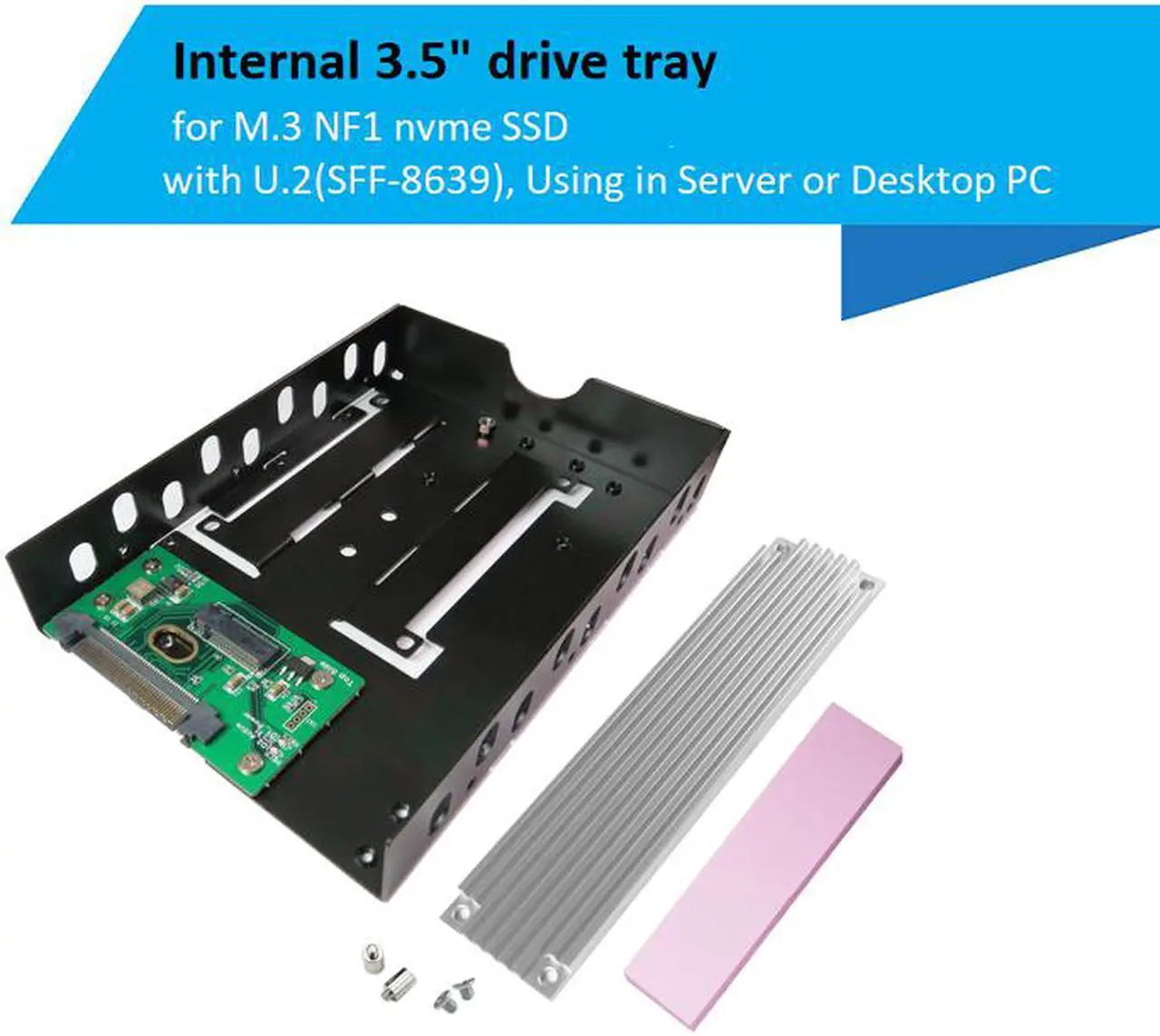 Innocard Internal 3.5" drive tray for M.3 NF1 nvme SSD with U.2(SFF ...