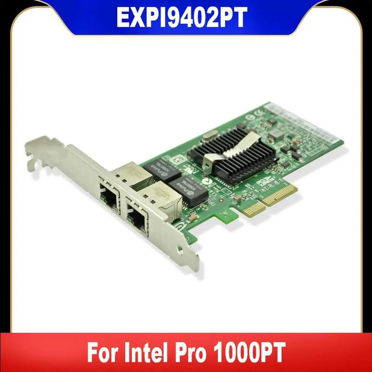 FOR EXPI9402PT 9402PT 82571 FOR Pro 1000 1000PT Dual-Port Gigabit NIC ...