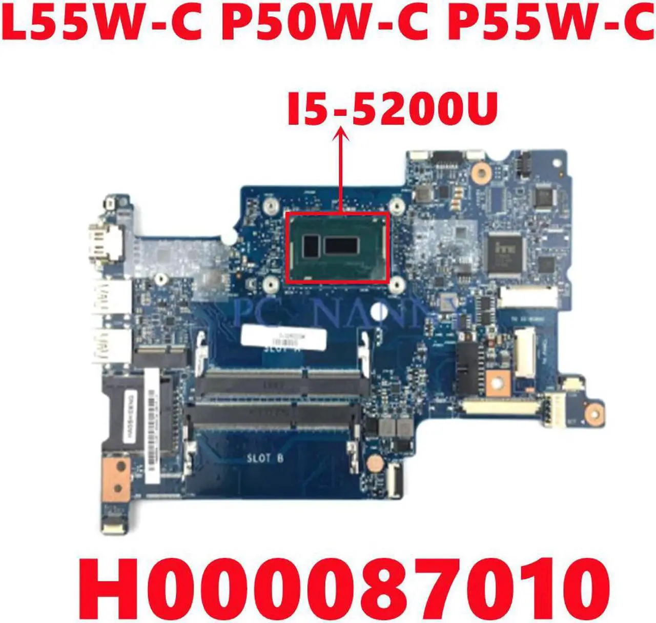 H000087010 Mainboard For Toshiba SATELLITE L55W-C P50W-C P55W-C Laptop ...