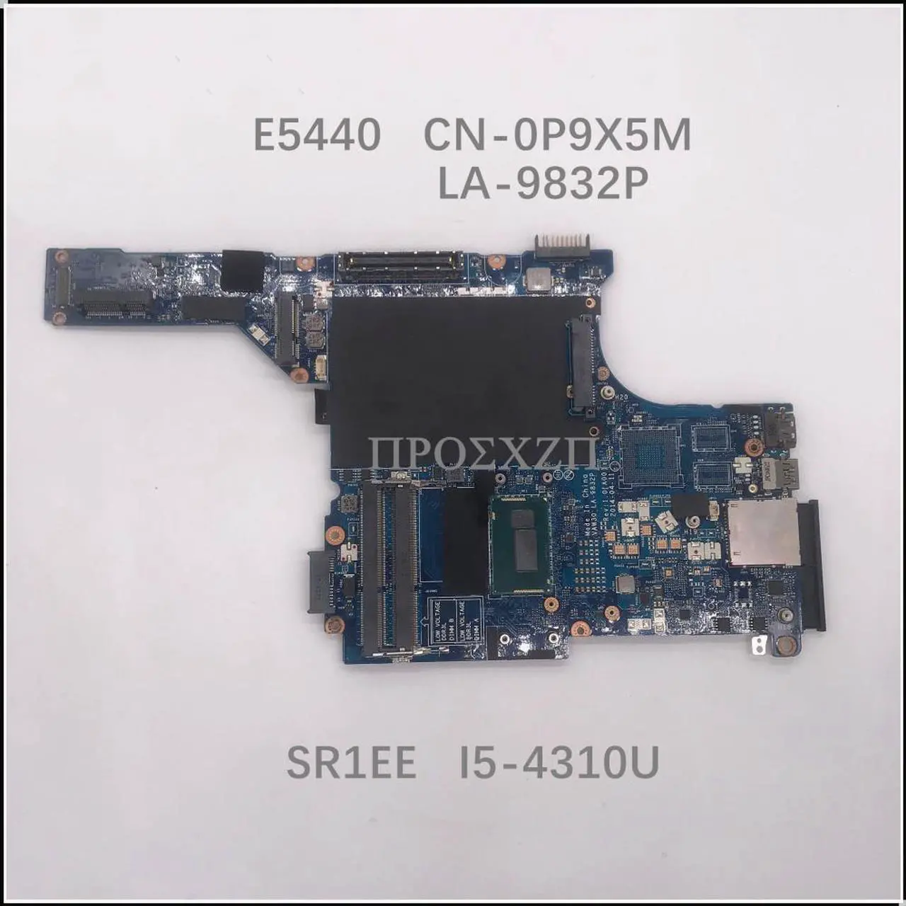 E5440 5540 CN-0P9X5M 0P9X5M P9X5M P9X5M Laptop Motherboard LA-9832P ...