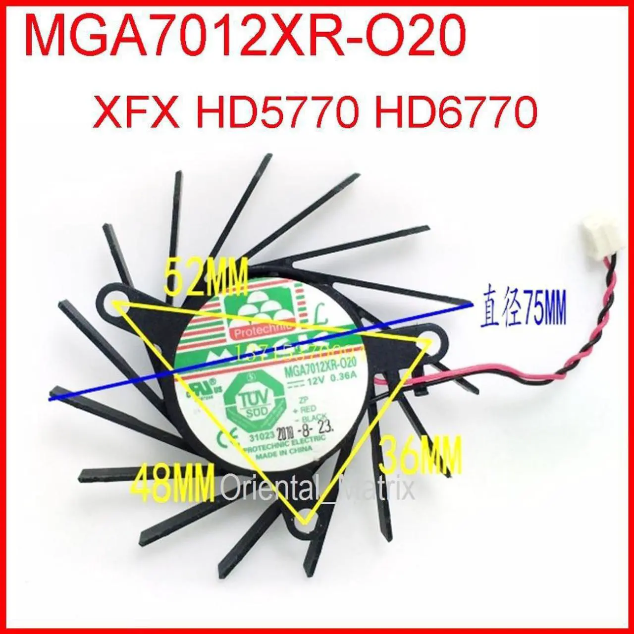 XFX MGA7012XR-O20 DC BRUSHLESS FAN 12V 0.36A 75mm 52x48x36mm HD5770 ...