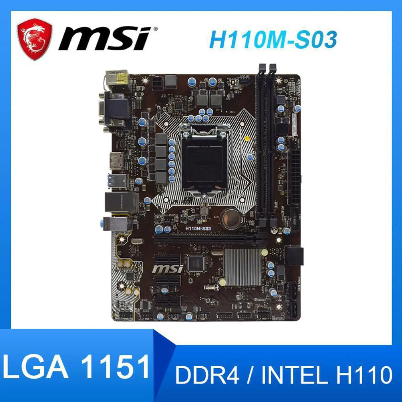 MSI H110M-S03 Motherboard LGA 1151 DDR4 Motherboard H110 USB3.0 Micro-ATX Placa-mãe - Newegg.com