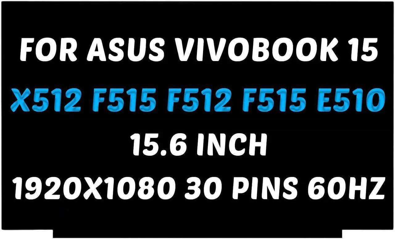 Replacement for ASUS VivoBook 15 X512 X512D X512DA F512 F512JA X515 ...