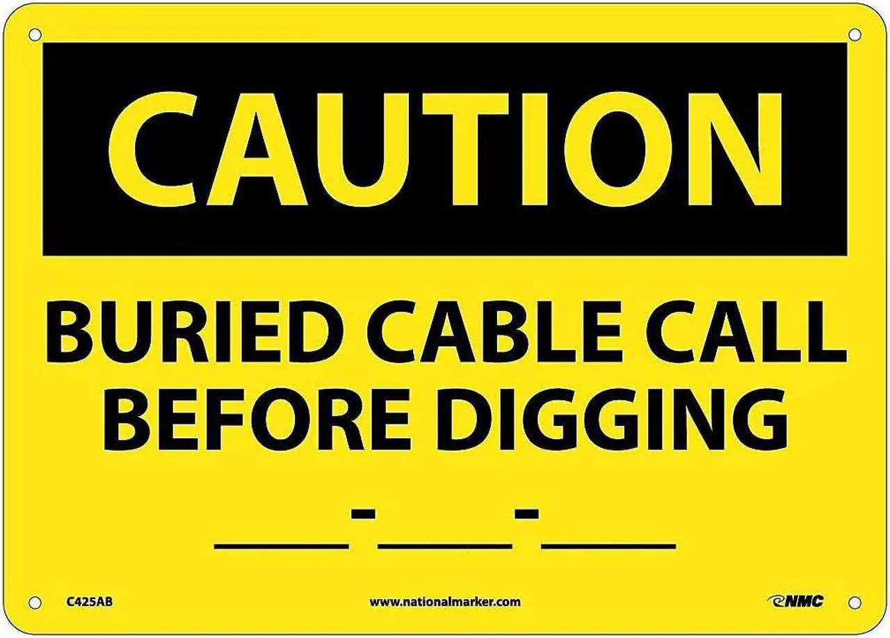 National Marker Caution Buried Cable Call Before Digging __-__-__ 10X14 ...
