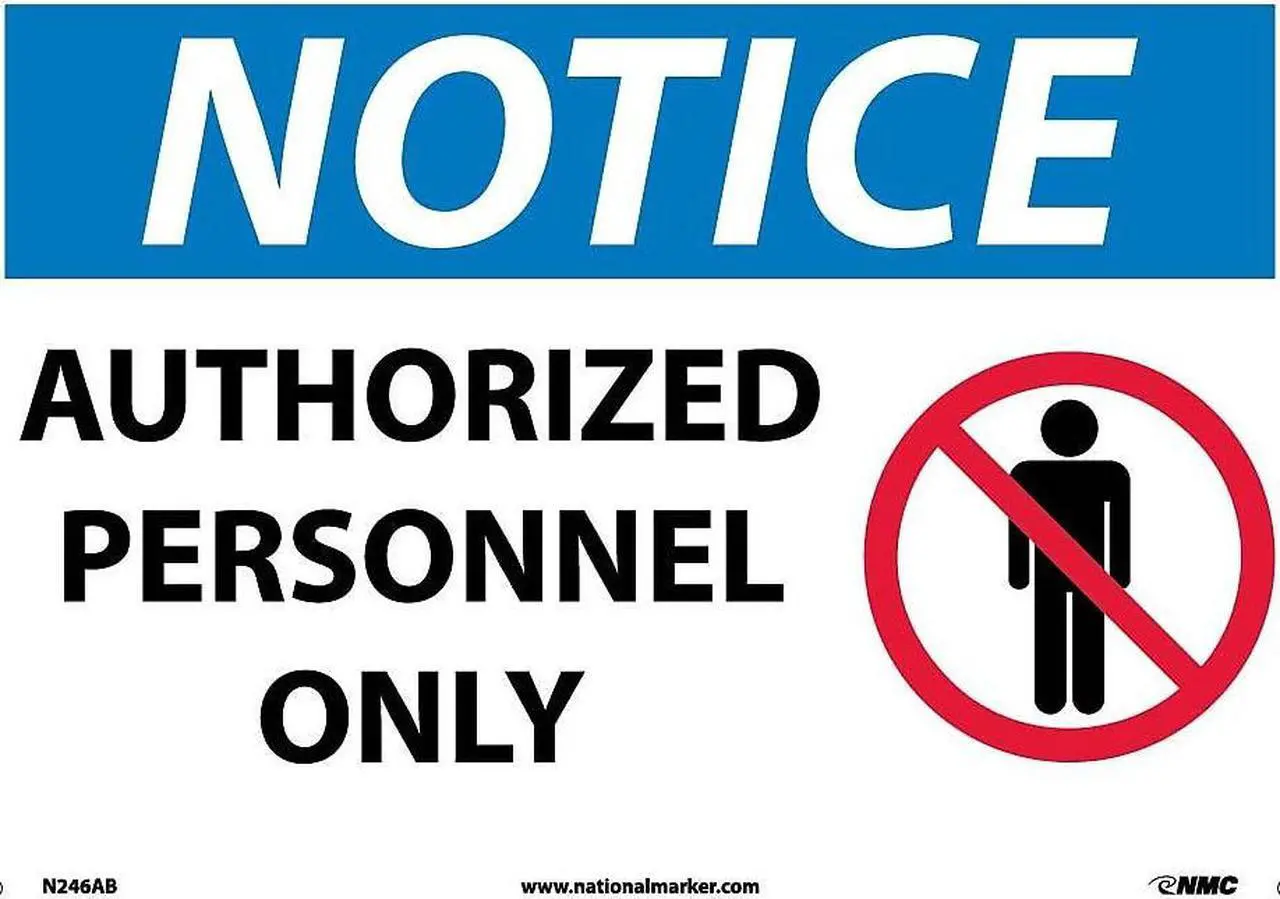 National Marker Notice Signs; Authorized Personnel Only Graphic 10X14 ...