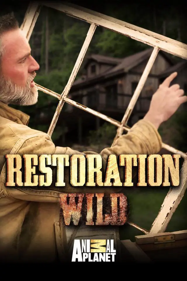 Restoration Wild: Season 1 Episode 4 - Rustic River Revamp [SD] [Buy ...