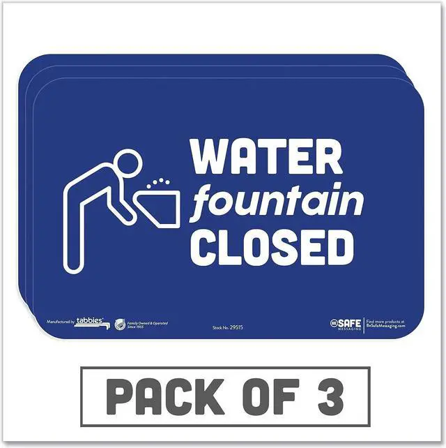 Tabbies Water Fountain Closed 9In X 6In Wall Sign 3/Pack - Newegg.com