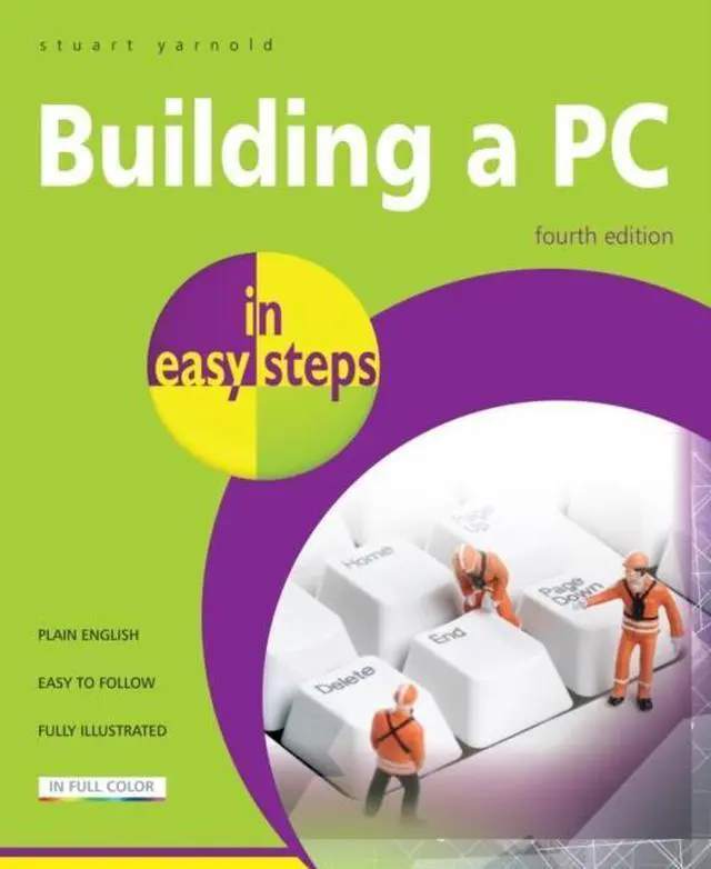 Building a PC in Easy Steps In Easy Steps 4 - Newegg.com