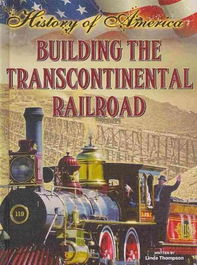 Building the Transcontinental Railroad History of America - Newegg.com