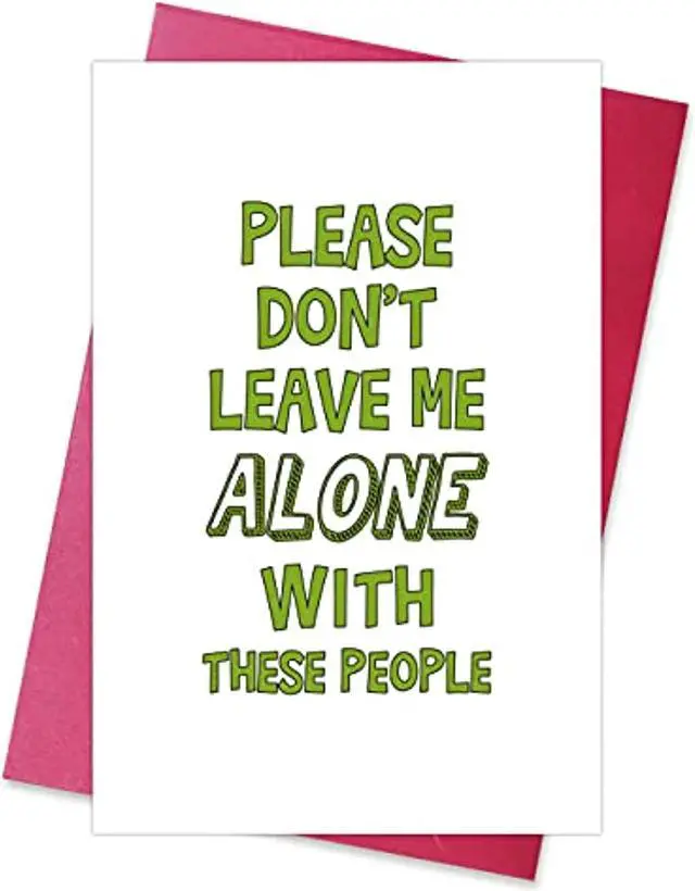Leave Me Alone Funny
