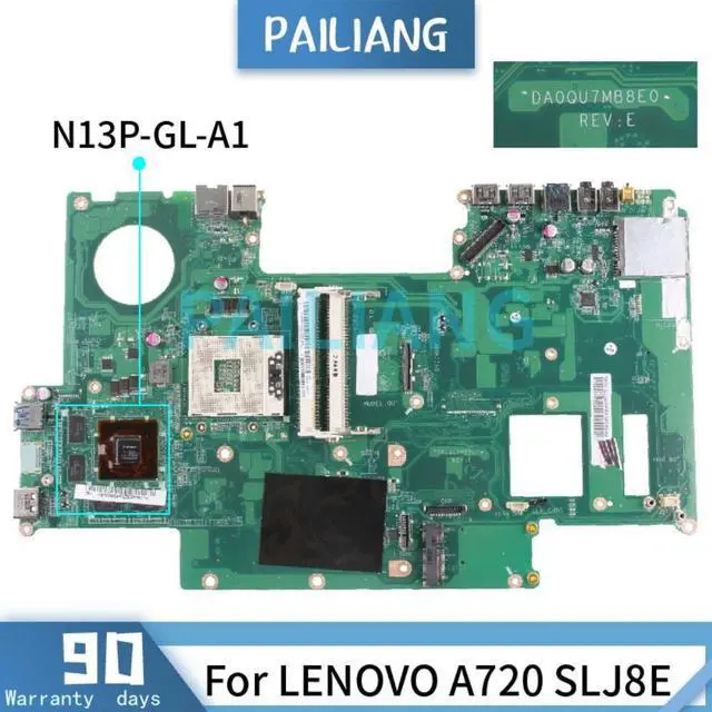 Laptop motherboard For LENOVO A720 SLJ8E Mainboard DA0QU7MB8E0 90001493 ...