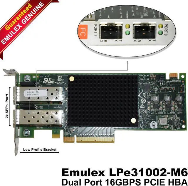 Refurbished: Emulex LPE31002-M6 Dual Port 16GBPS PCIE HBA Low Profile ...